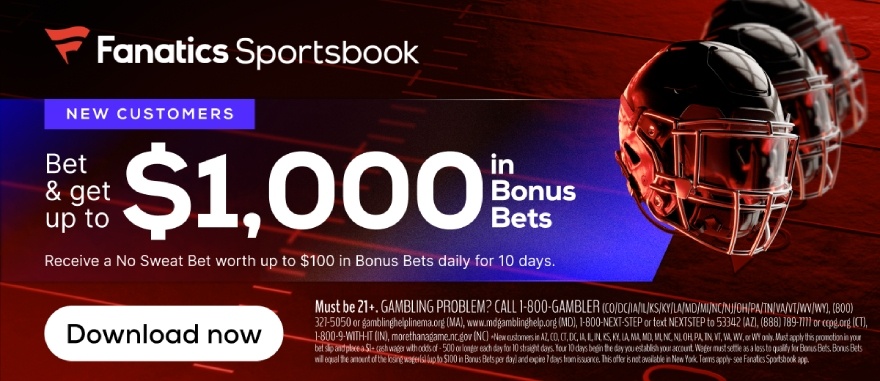 Fanatics Sportsbook Promo: Get Up to $1000 in Bonuses